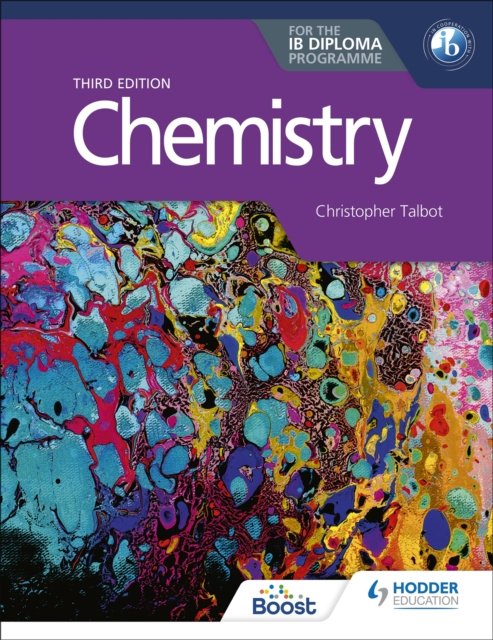 Chemistry for the IB Diploma Third edition - Christopher Talbot ... Chemistry for the IB Diploma Third edition - Christopher Talbot ...