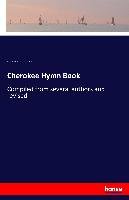 Cherokee Hymn Book - Boudinot Elias | Książka w Empik