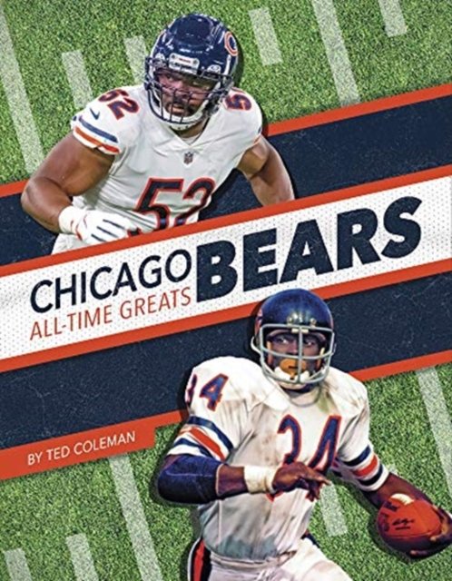 Chicago Bears All-Time Greats - Ted Coleman | Książka w Empik