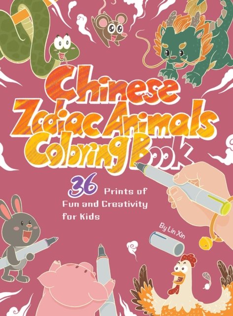 Chinese Zodiac Animals Coloring Book - Xin Lin | Książka w Empik