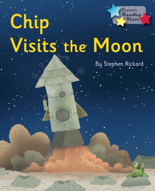 Chip Visits the Moon: Phonics Phase 3 - Stephen Rickard | Książka w Empik