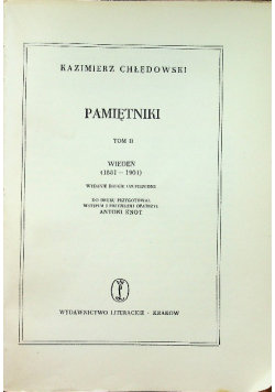 Chłędowski Pamiętniki Tom II - Wydawnictwo Literackie | Książka w Empik