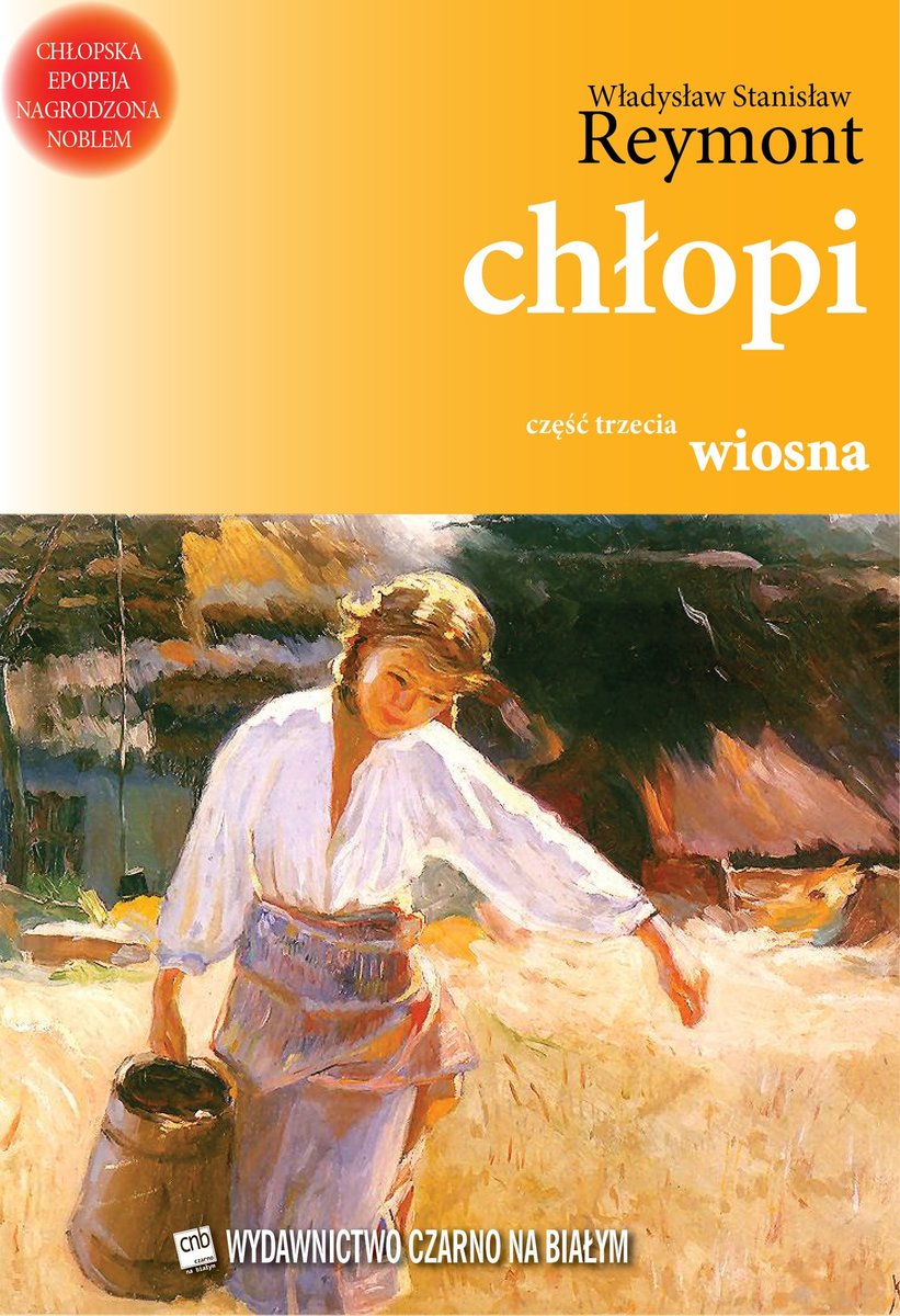 Chłopi. Wiosna. Część 3 - ebook mobi - Reymont Władysław Stanisław ...