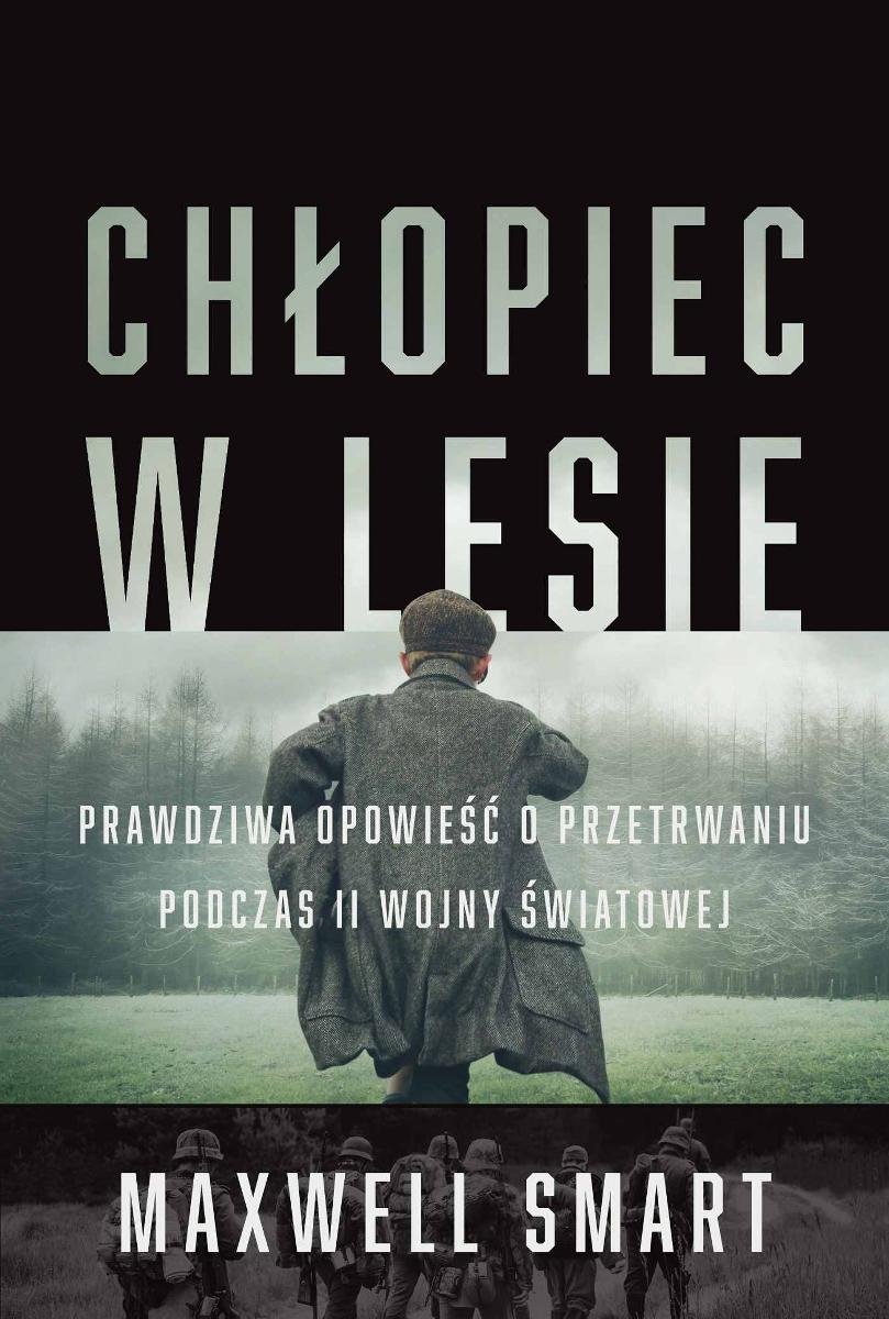 Chłopiec w lesie - ebook epub - Maxwell Smart | Ebook Sklep EMPIK.COM