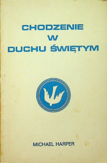 Chodzenie w Duchu Świętym - Opracowanie zbiorowe | Książka w Empik
