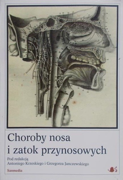 Choroby nosa i zatok przynosowych - W opisie | Książka w Empik