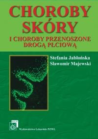 Choroby skóry i choroby przenoszone drogą płciową - Jabłońska Stefania ...