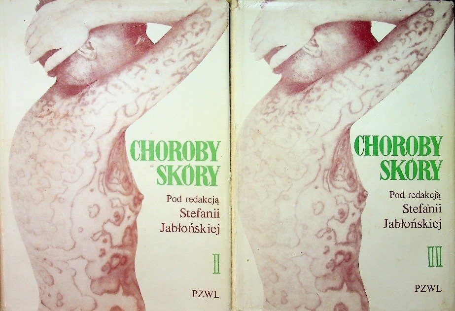 Choroby skóry Tom I i II - Jabłońska Stefania | Książka w Empik