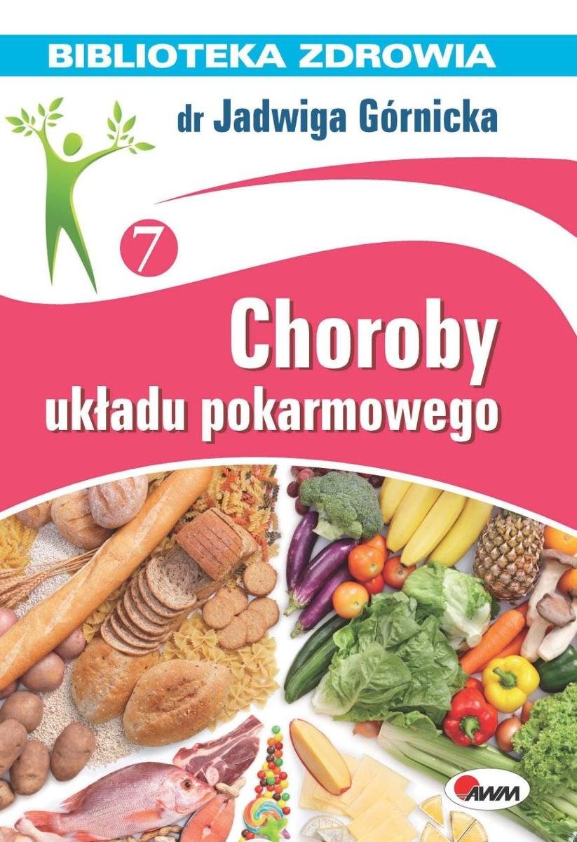 Choroby układu pokarmowego - ebook PDF - Górnicka Jadwiga | Ebook Sklep EMPIK.COM