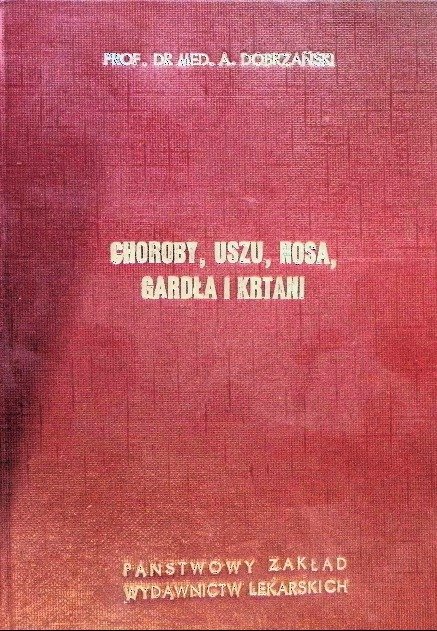 Choroby uszu, nosa, gardła i krtani - Opracowanie zbiorowe | Książka w ...