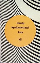 Choroby wysokomlecznych krów - Opracowanie zbiorowe | Książka w Empik