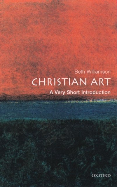 Christian Art A Very Short Introduction Opracowanie Zbiorowe