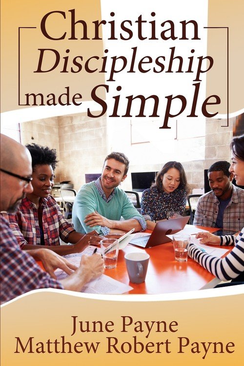 Christian Discipleship Made Simple - Payne June | Książka w Empik