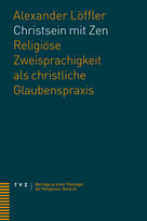 Christsein mit Zen - TVZ Theologischer Verlag | Książka w Empik