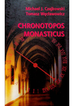 Chronotops monasticus - | Książka w Empik