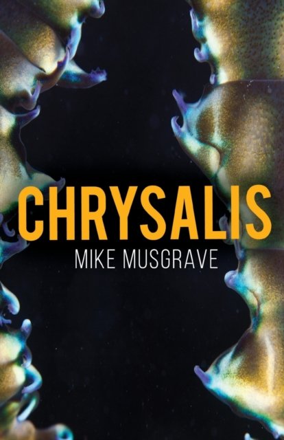 Chrysalis - Mike Musgrave | Książka w Empik