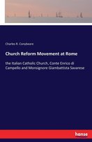 Church Reform Movement at Rome - Conybeare Charles R. | Książka w Empik