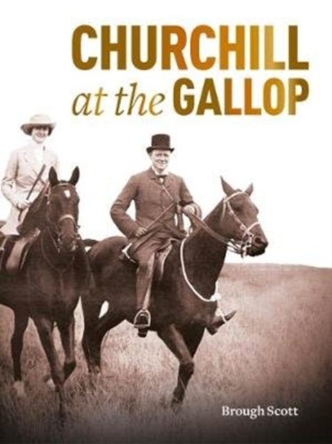 Churchill at the Gallop - Scott Brough | Książka w Empik