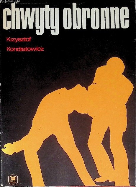 Chwyty obronne - Opracowanie zbiorowe | Książka w Empik