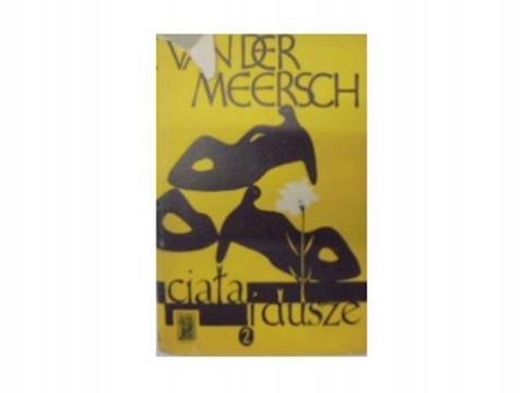 Ciała i dusze 2 - Meerschaert Mark | Książka w Empik
