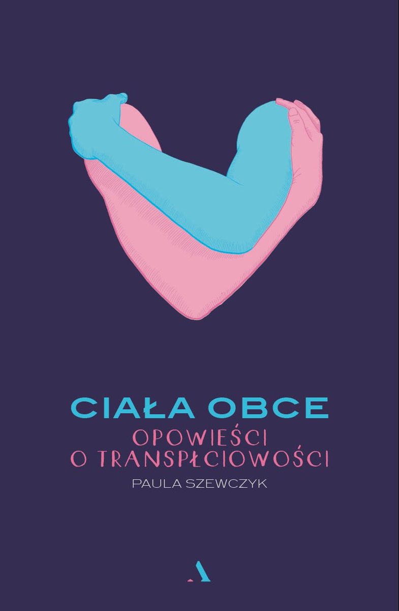 Ciała obce. Opowieści o transpłciowości - Paula Szewczyk | Książka w Empik