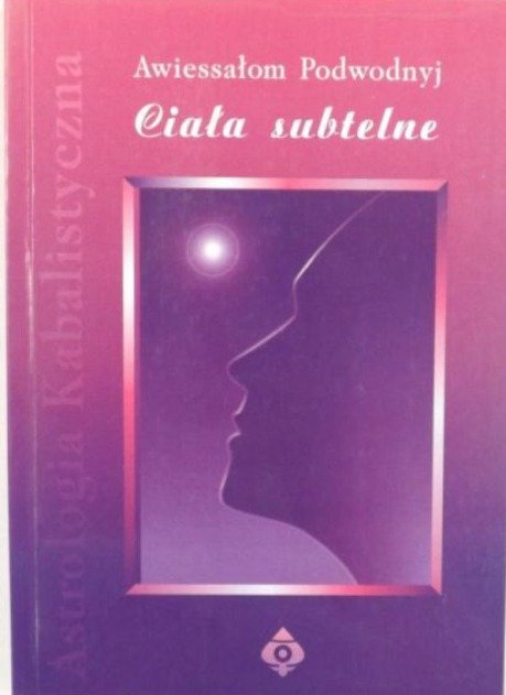 Ciała subtelne - Podwodnyj Awiessałom | Książka w Empik