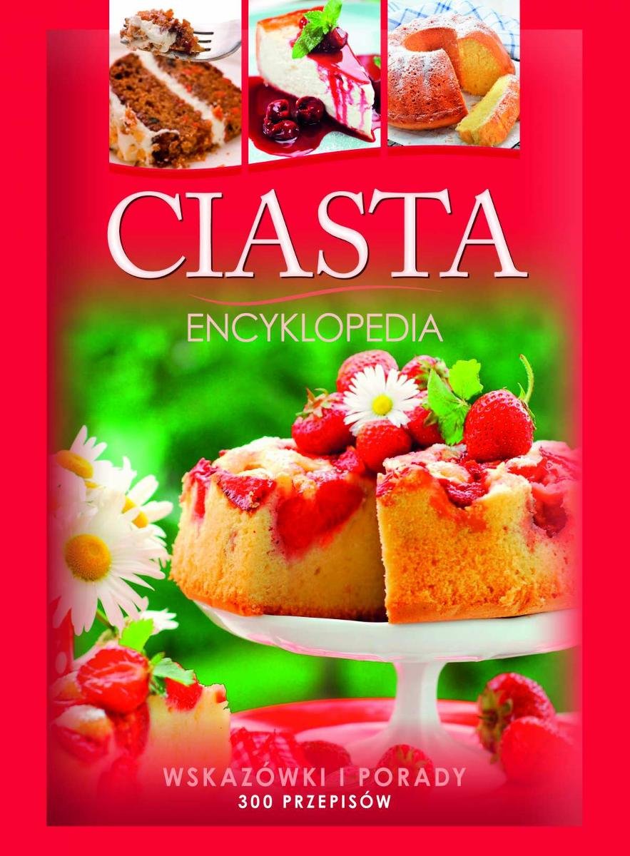 Ciasta. Encyklopedia - ebook PDF - Szydłowska Marta | Ebook Sklep EMPIK.COM