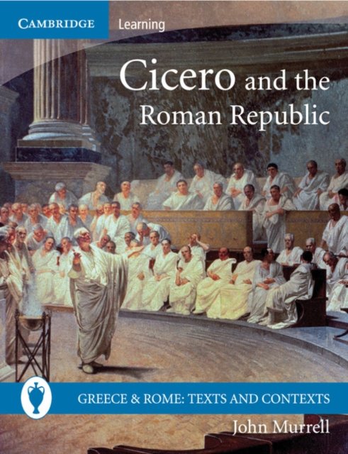 Cicero and the Roman Republic - John Murrell | Książka w Empik