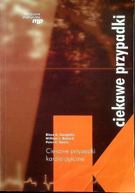Ciekawe przypadki kardiologiczne Część 1 - W opisie | Książka w Empik