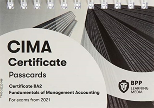 CIMA BA2 Fundamentals of Management Accounting: Passcards - Opracowanie ...