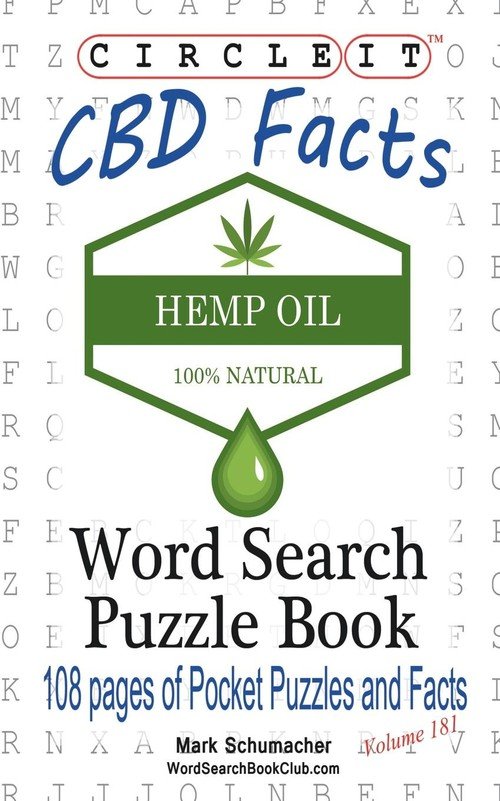 Circle It, Cannabidiol CBD Facts, Word Search, Puzzle Book - Lowry ...