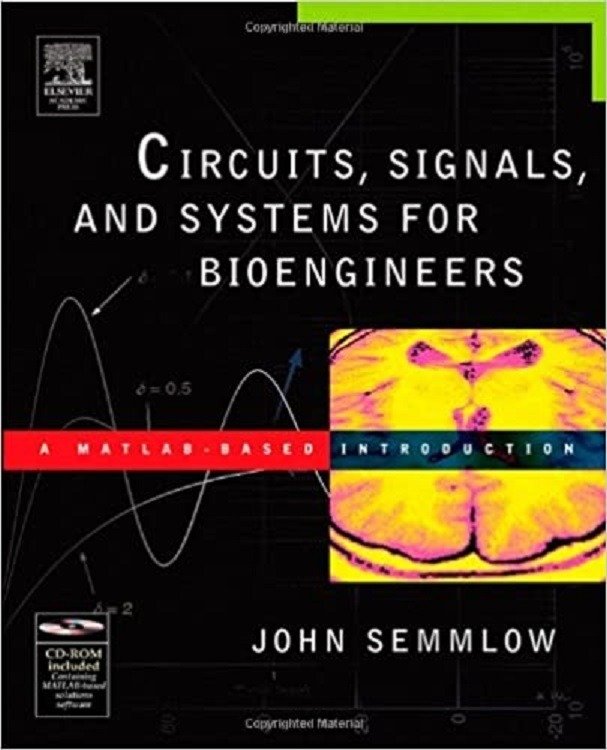 Circuits signals and systems for bioengineers - Semmlow John | Książka w Empik