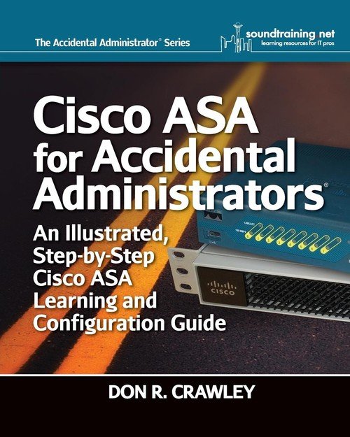Cisco ASA for Accidental Administrators - Crawley Don R | Książka w Empik