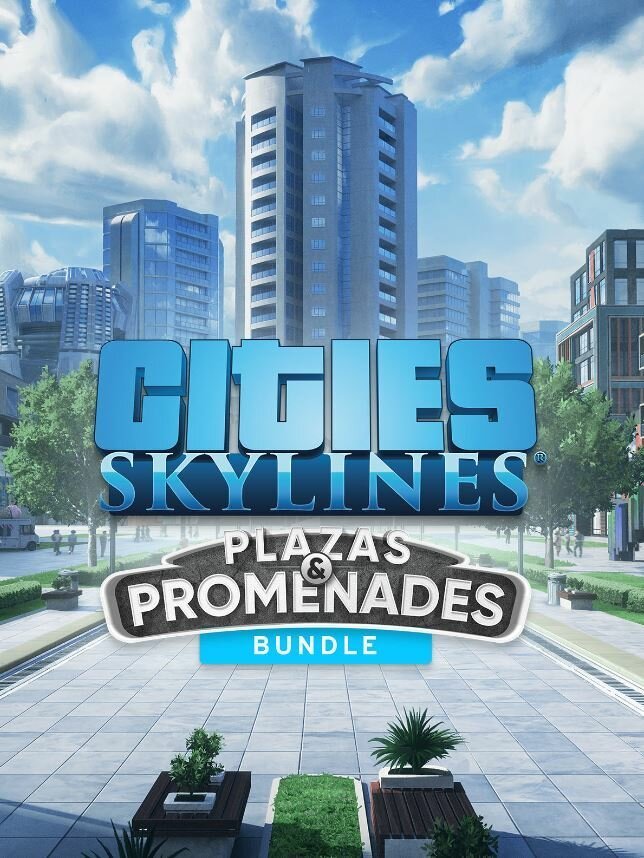 Cities: Skylines - Plazas & Promenades Bundle (PC) Klucz Steam ...