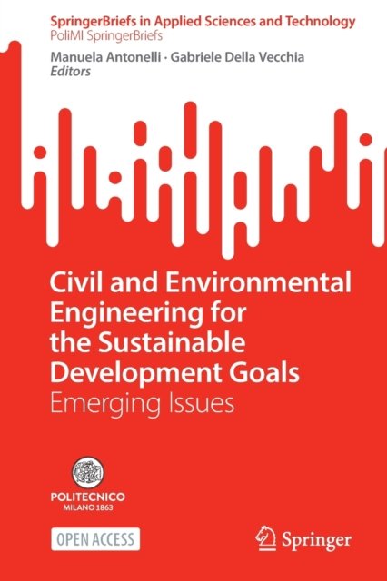Civil and Environmental Engineering for the Sustainable Development ...