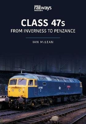 CLASS 47s: From Inverness to Penzance - McLean Ian | Książka w Empik