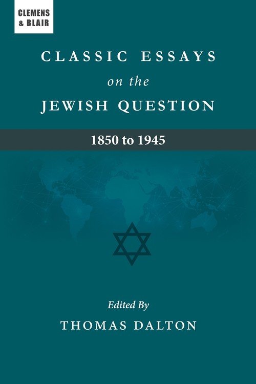 Classic Essays on the Jewish Question - Opracowanie zbiorowe | Książka ...