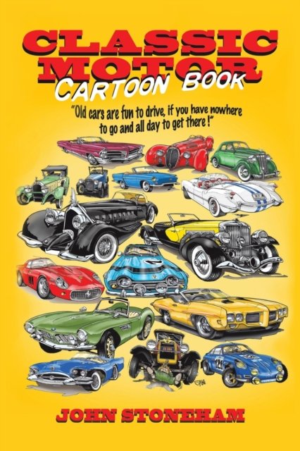 Classic Motor Cartoon Book - John Stoneham | Książka w Empik