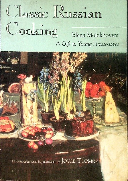 Classic Russian Cooking - Opracowanie zbiorowe | Książka w Empik