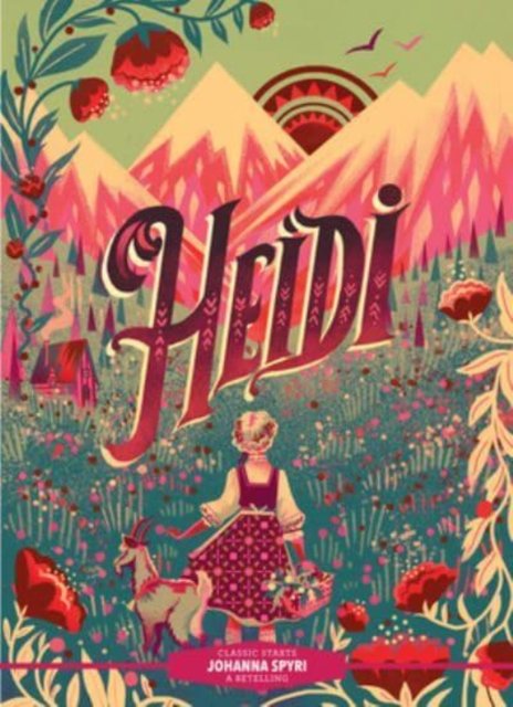 Classic Starts (R): Heidi - Spyri Johanna | Książka w Empik
