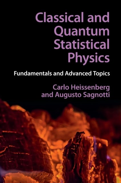 Classical and Quantum Statistical Physics. Fundamentals and Advanced ... Classical and Quantum Statistical Physics. Fundamentals and Advanced ...