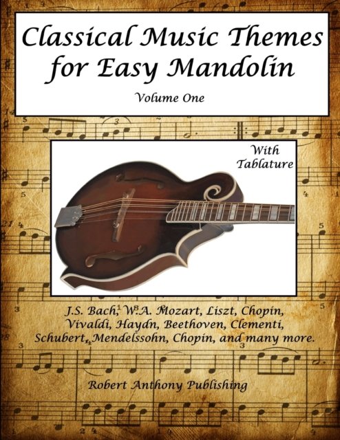 Classical Music Themes for Easy Mandolin Volume One - Dr Robert Anthony | Książka w Empik
