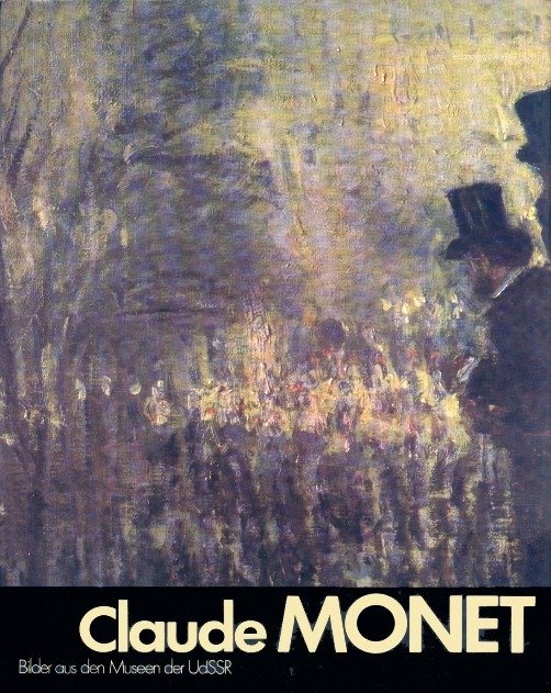 Claude Monet Bilder aus den Museen der UdSSR - Opracowanie zbiorowe ...