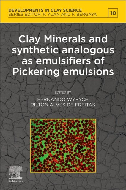 Clay Minerals and Synthetic Analogous as Emulsifiers of Pickering ...