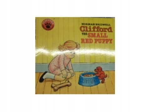 Clifford the small red puppy - Bridwell Norman | Książka w Empik