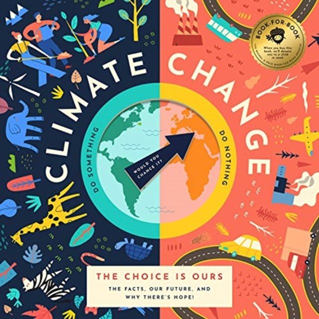 CLIMATE CHANGE THE CHOICE IS OURS - David Miles | Książka w Empik