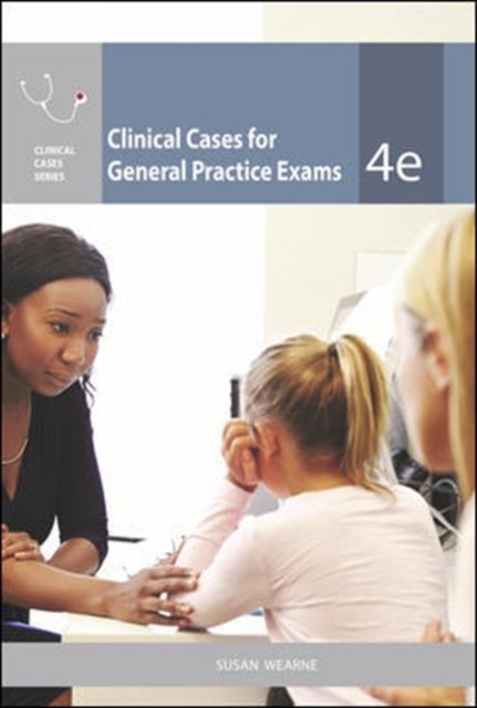 Clinical Cases for General Practice Exams - Susan Wearne | Książka w Empik