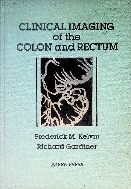 Clinical Imaging of the Colon and Rectum - Opracowanie zbiorowe ...