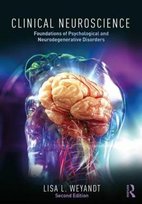Clinical Neuroscience: Foundations of Psychological and ...