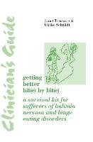 Clinician's Guide: Getting Better Bit(e) by Bit(e): A Survival Kit for ...